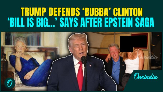 Trump Defends 'BUBBA'? 'I Like Bill' Trump’s SHOCK Defense Amid Epstein ...