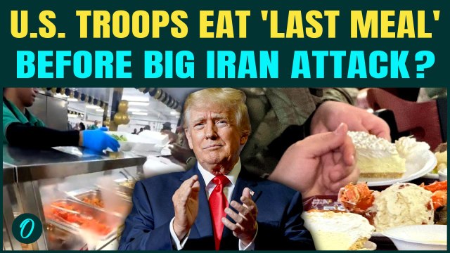 U.S. Troops Eat ‘Last Supper’ Before Iran Strike? Steak & Lobster Meal ...