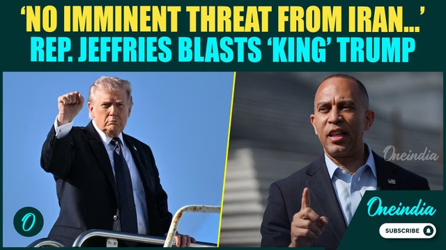 Hakeem Jeffries TORCHES ‘King’ Trump Over Iran Strike Without U.S ...