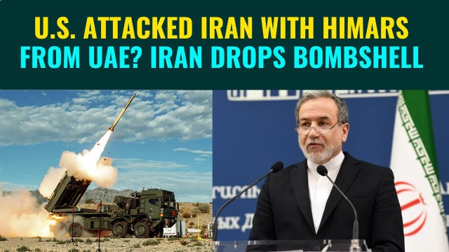 U.S. Fired HIMARS Rockets from UAE on Iran? FM Araghchi Drops Bombshell ...
