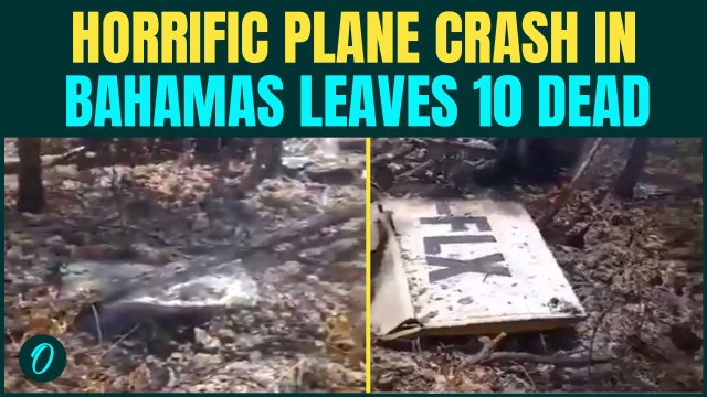 Bahamas Plane Crash Breaking 10 Onboard Killed As Plane Downed In
