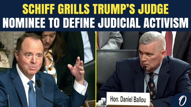 What Is Or Is Not?’: Adam Schiff Grills Trump’s Judge Nominee To Define ...