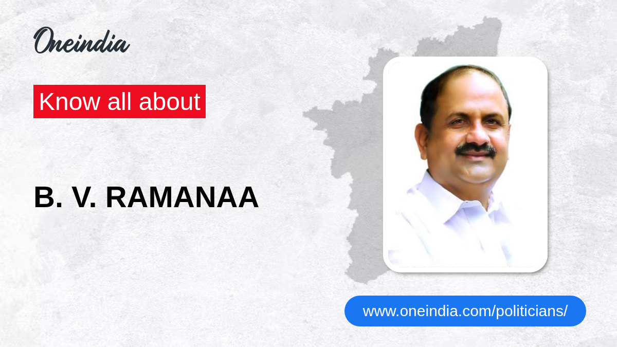 B. V. Ramanaa: Age, Biography, Education, Wife, Caste, Net Worth & More ...