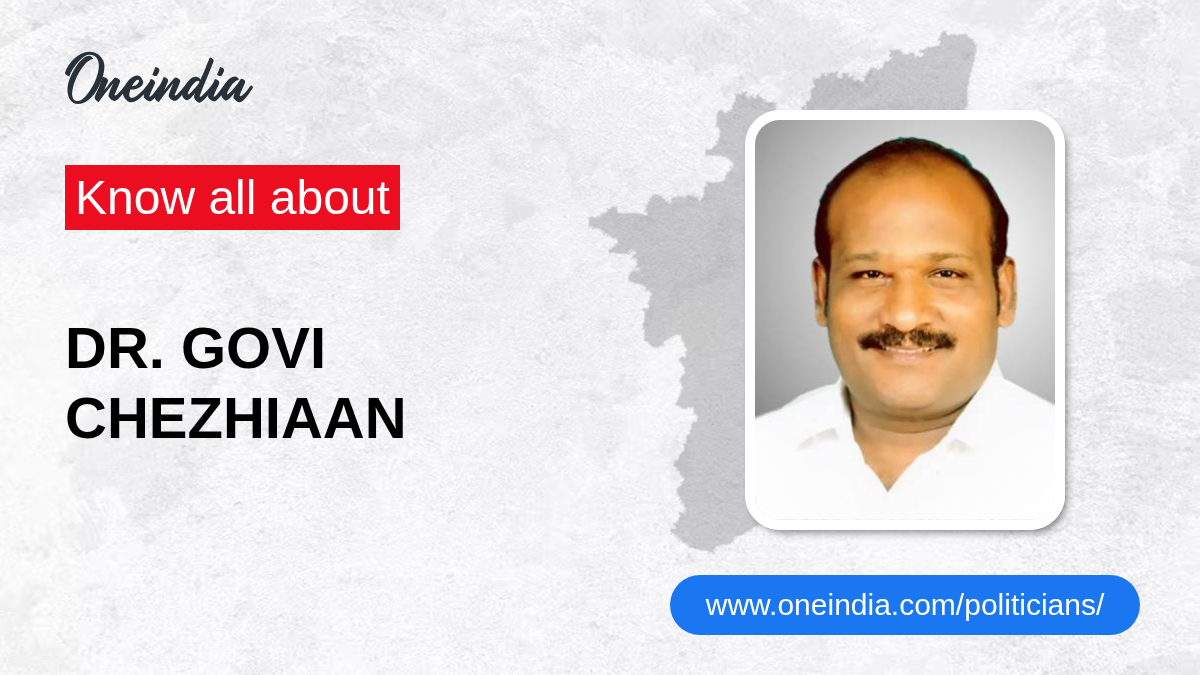 Dr. Govi Chezhiaan: Age, Biography, Education, Wife, Caste, Net Worth ...