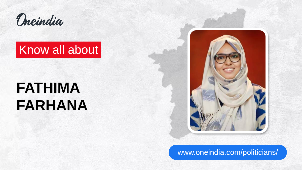 Fathima Farhana: Age, Biography, Education, Family, Caste, Net Worth ...