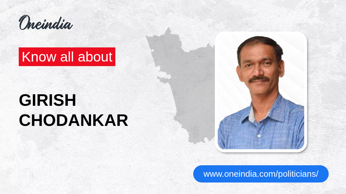 Girish Chodankar: Age, Biography, Education, Wife, Caste, Net Worth ...