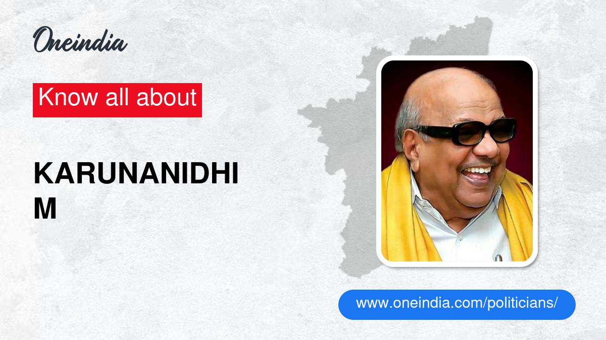 Karunanidhi M: Age, Biography, Education, Wife, Caste, Net Worth & More ...