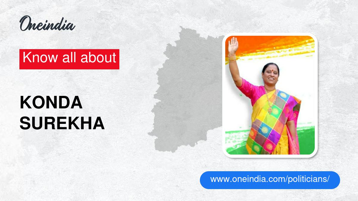 Konda Surekha: Age, Biography, Education, Husband, Caste, Net Worth ...