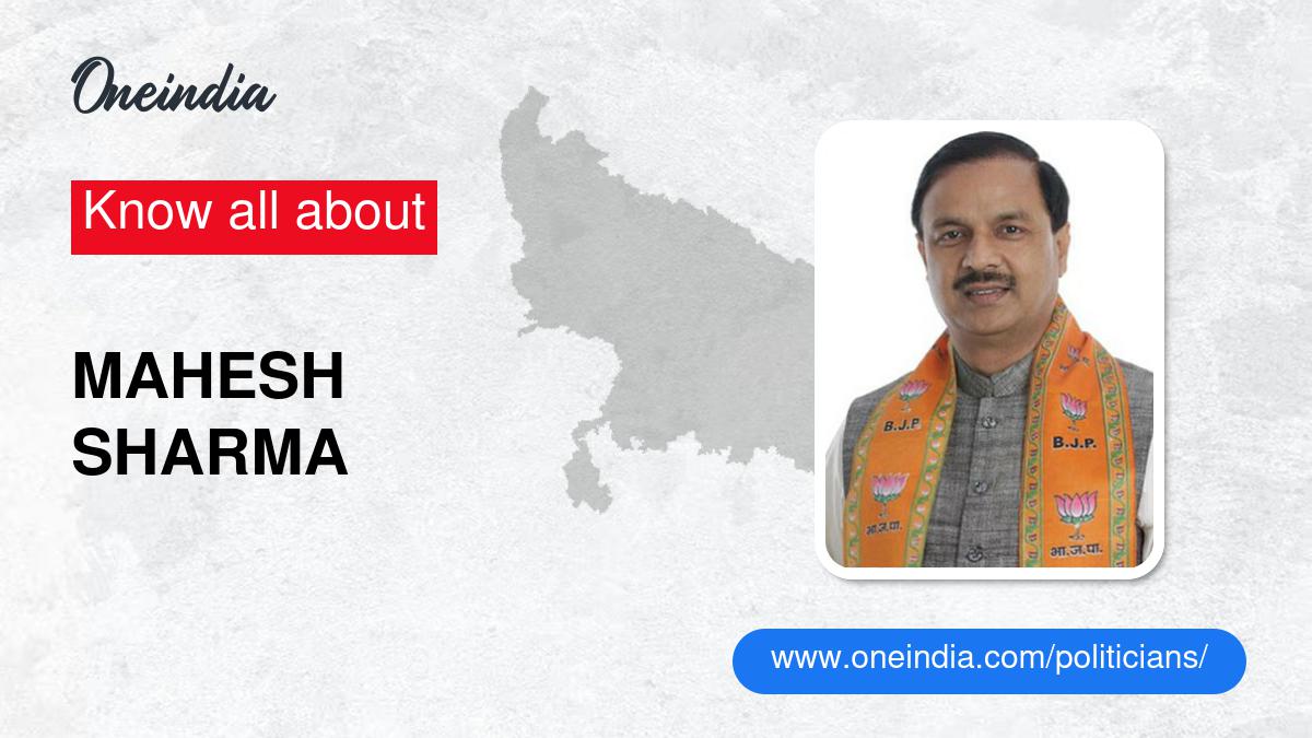 Mahesh Sharma: Age, Biography, Education, Wife, Caste, Net Worth & More ...