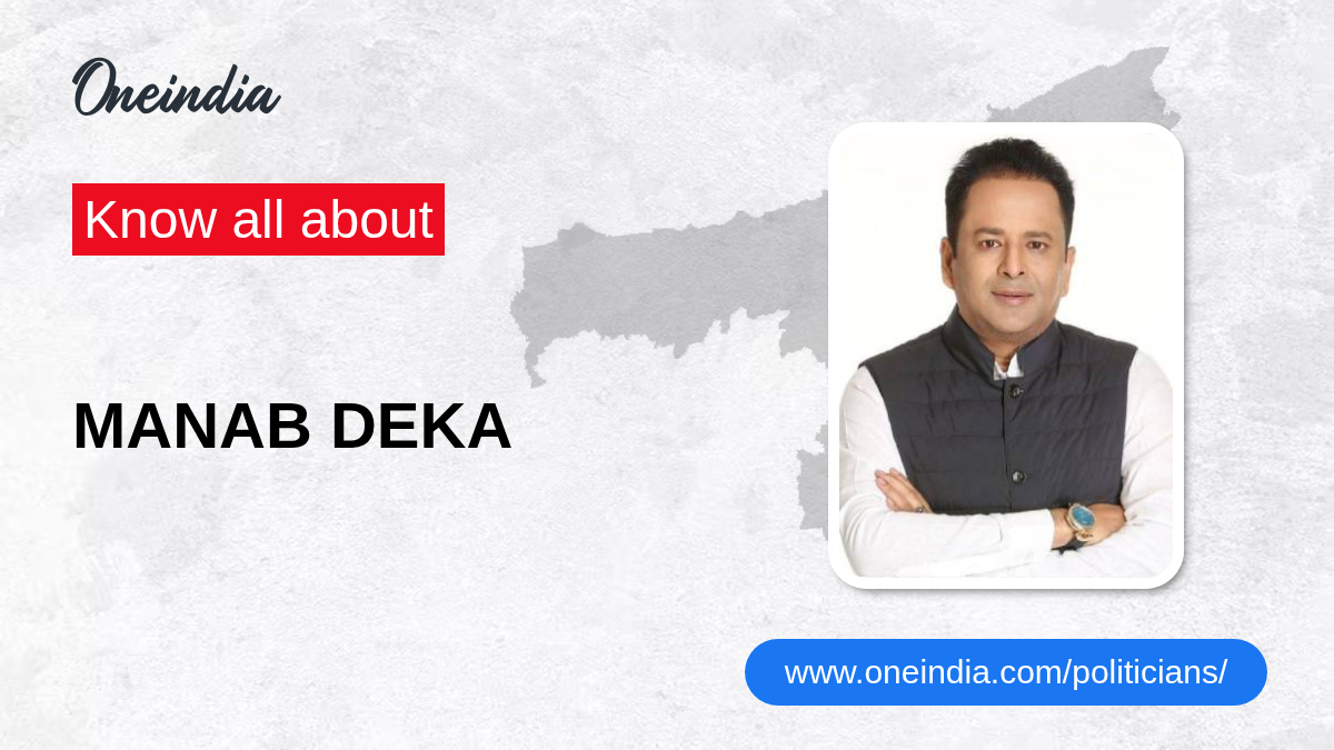 Manab Deka: Age, Biography, Education, Wife, Caste, Net Worth & More ...