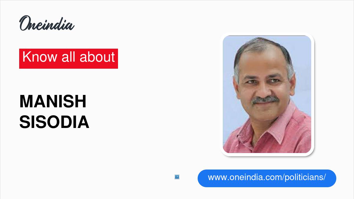 Manish Sisodia: Age, Biography, Education, Wife, Caste, Net Worth ...