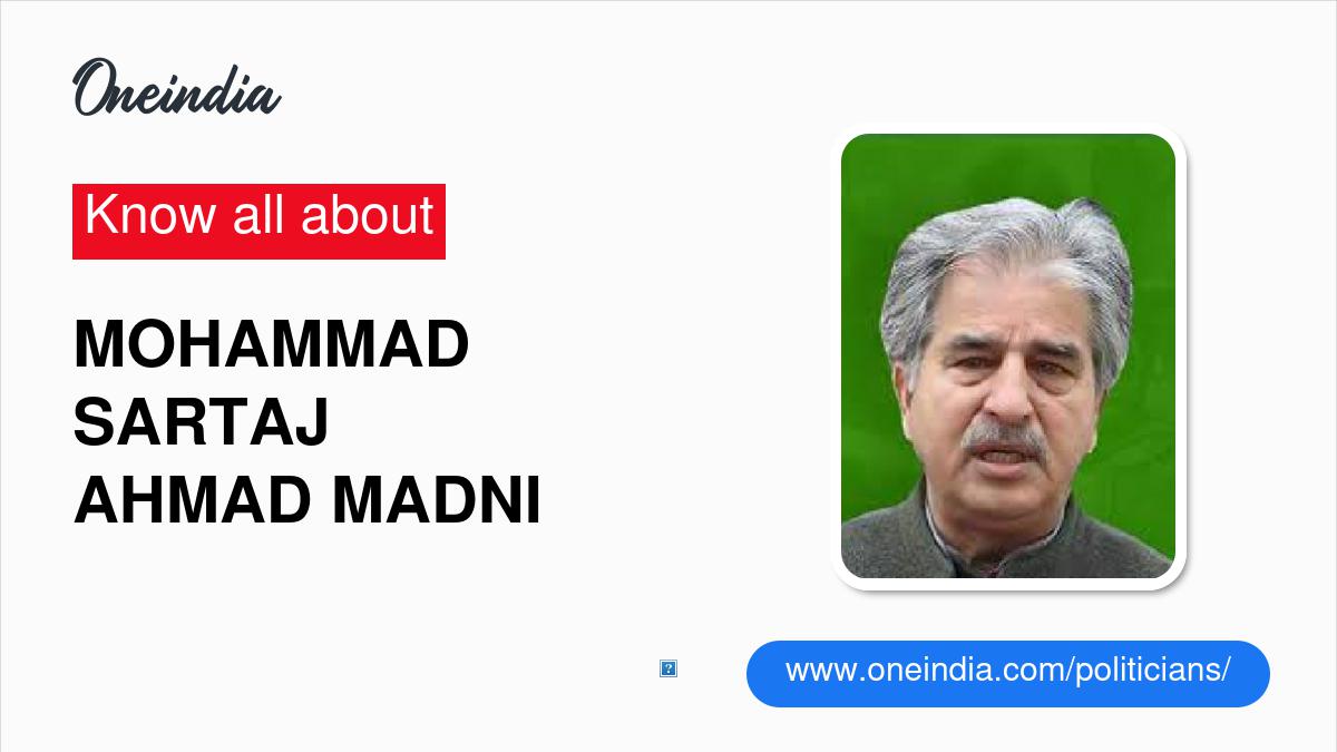 Mohammad Sartaj Ahmad Madni: Age, Biography, Education, Wife, Caste, Net Worth & More - Oneindia