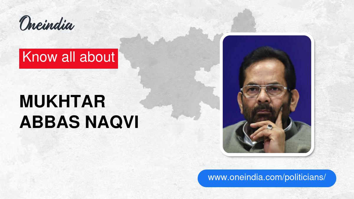 Mukhtar Abbas Naqvi: Age, Biography, Education, Wife, Caste, Net Worth ...