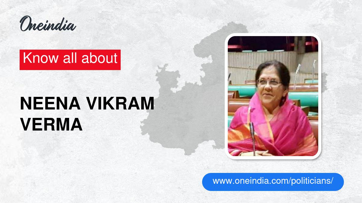 Neena Vikram Verma: Age, Biography, Education, Wife, Caste, Net Worth & More - Oneindia