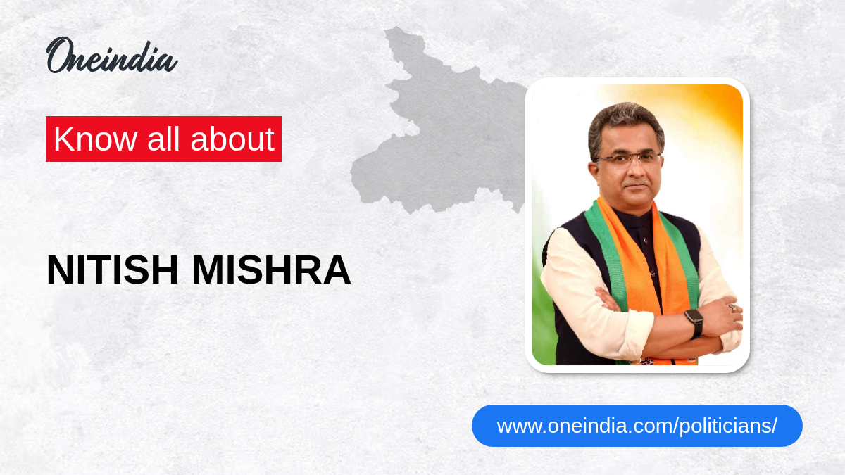 Nitish Mishra: Age, Biography, Education, Wife, Caste, Net Worth & More - Oneindia