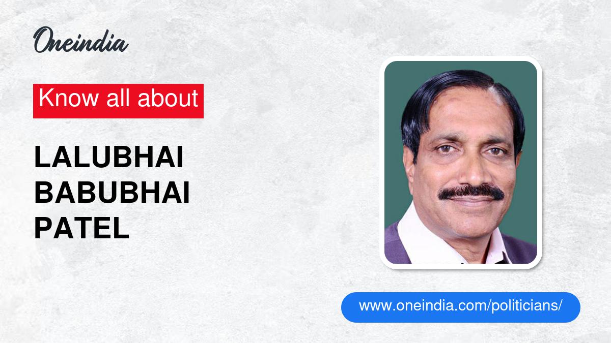 Lalubhai Babubhai Patel: Age, Biography, Education, Wife, Caste, Net ...