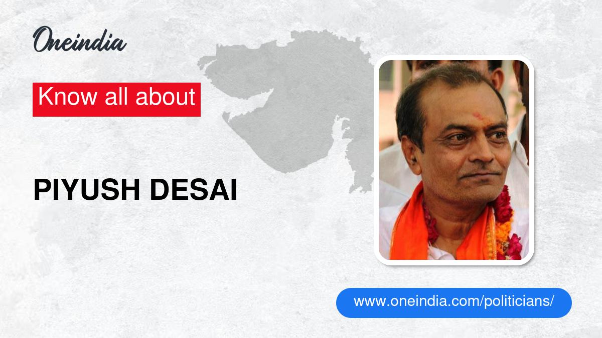 Piyush Desai: Age, Biography, Education, Wife, Caste, Net Worth & More ...