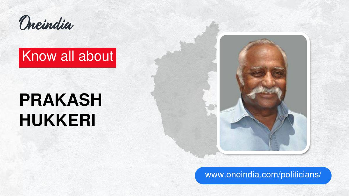 Prakash Hukkeri: Age, Biography, Education, Wife, Caste, Net Worth ...