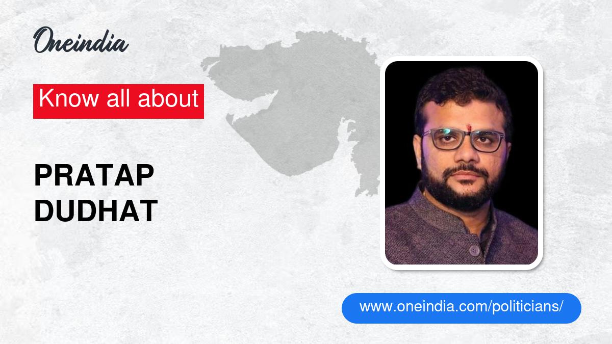 Pratap Dudhat: Age, Biography, Education, Wife, Caste, Net Worth & More - Oneindia