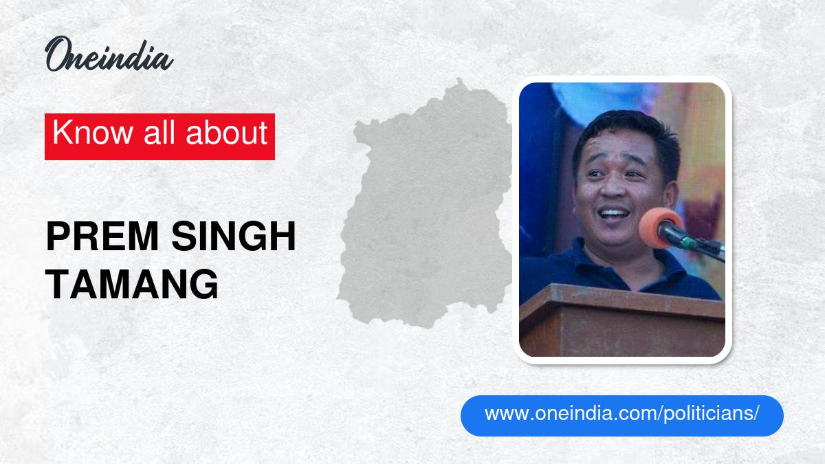 Prem Singh Tamang: Age, Biography, Education, Wife, Caste, Net Worth ...