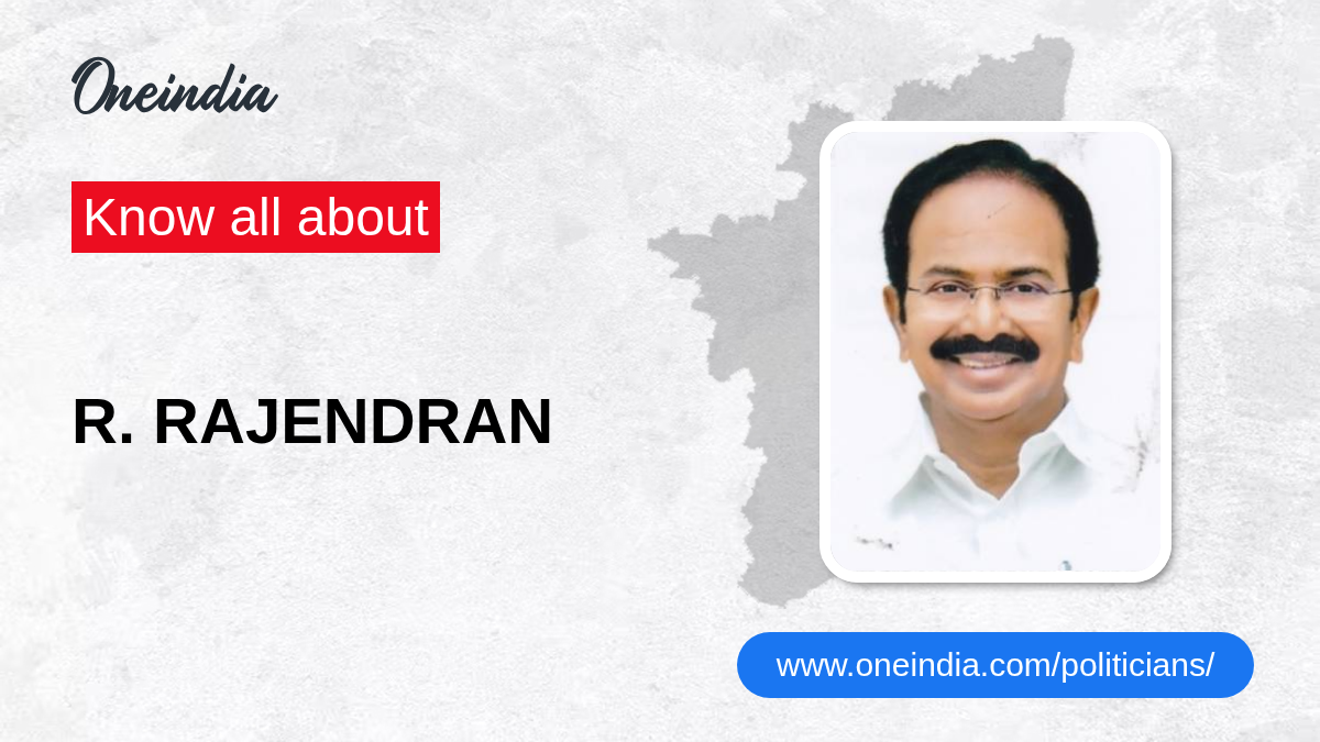 R. Rajendran: Age, Biography, Education, Wife, Caste, Net Worth & More ...