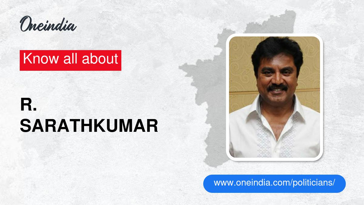 R. Sarathkumar: Age, Biography, Education, Wife, Caste, Net Worth ...