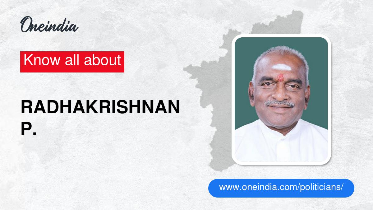 Radhakrishnan P.: Age, Biography, Education, Wife, Caste, Net Worth ...
