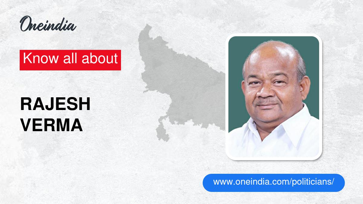 Rajesh Verma: Age, Biography, Education, Wife, Caste, Net Worth & More ...