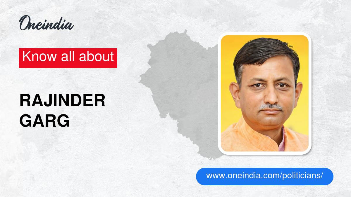 Rajinder Garg: Age, Biography, Education, Wife, Caste, Net Worth & More ...