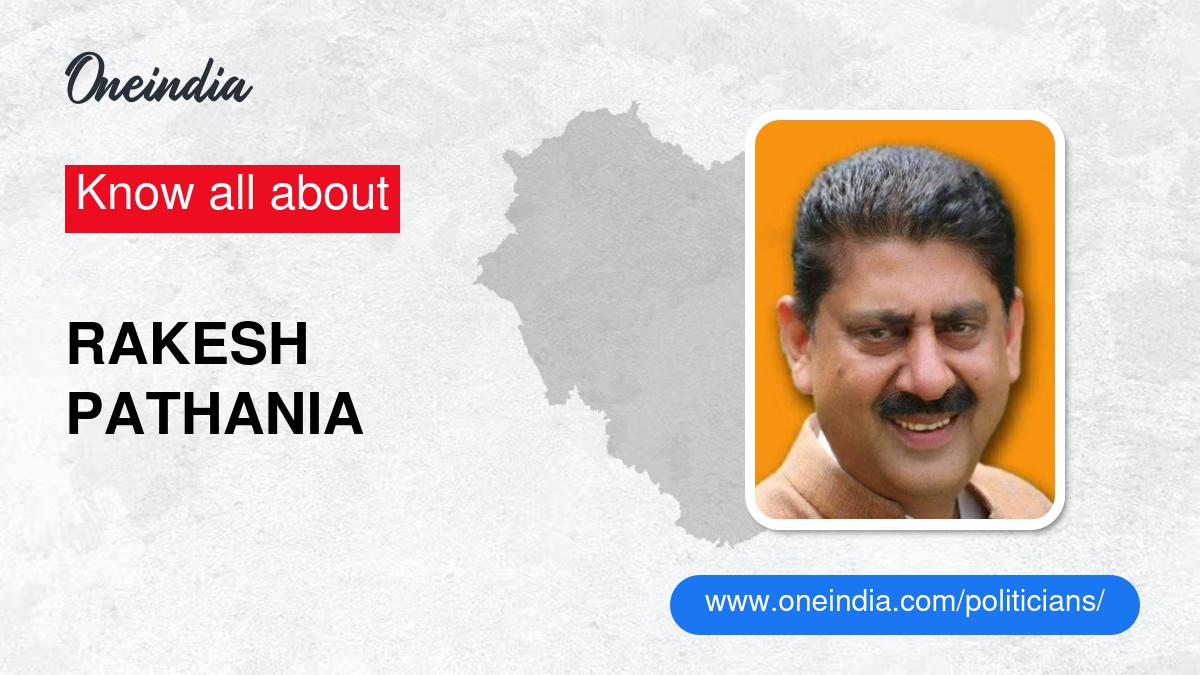 Rakesh Pathania: Age, Biography, Education, Wife, Caste, Net Worth ...