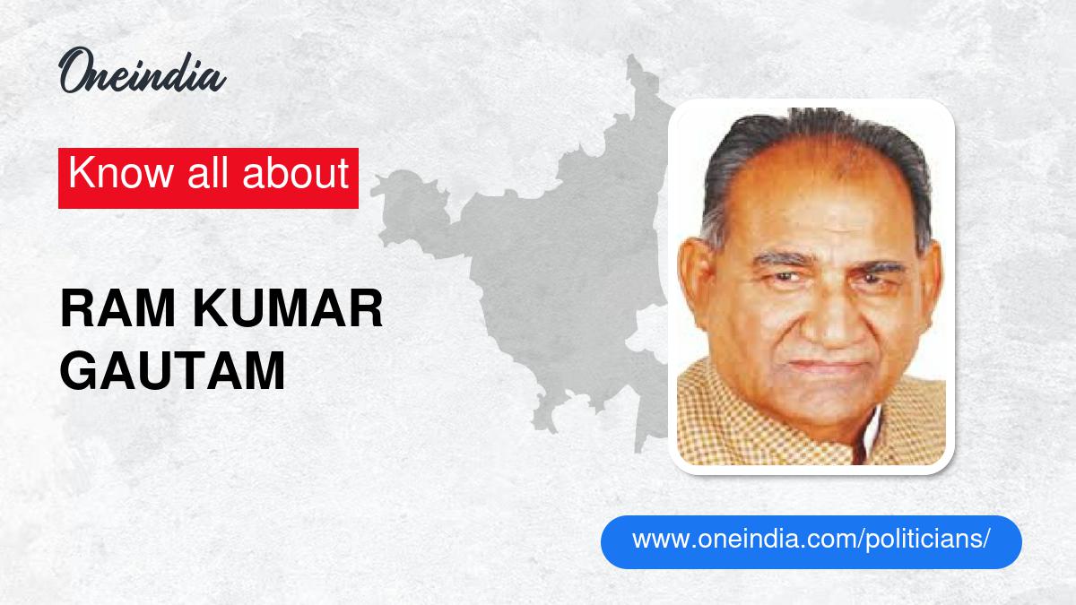 Ram Kumar Gautam: Age, Biography, Education, Wife, Caste, Net Worth ...