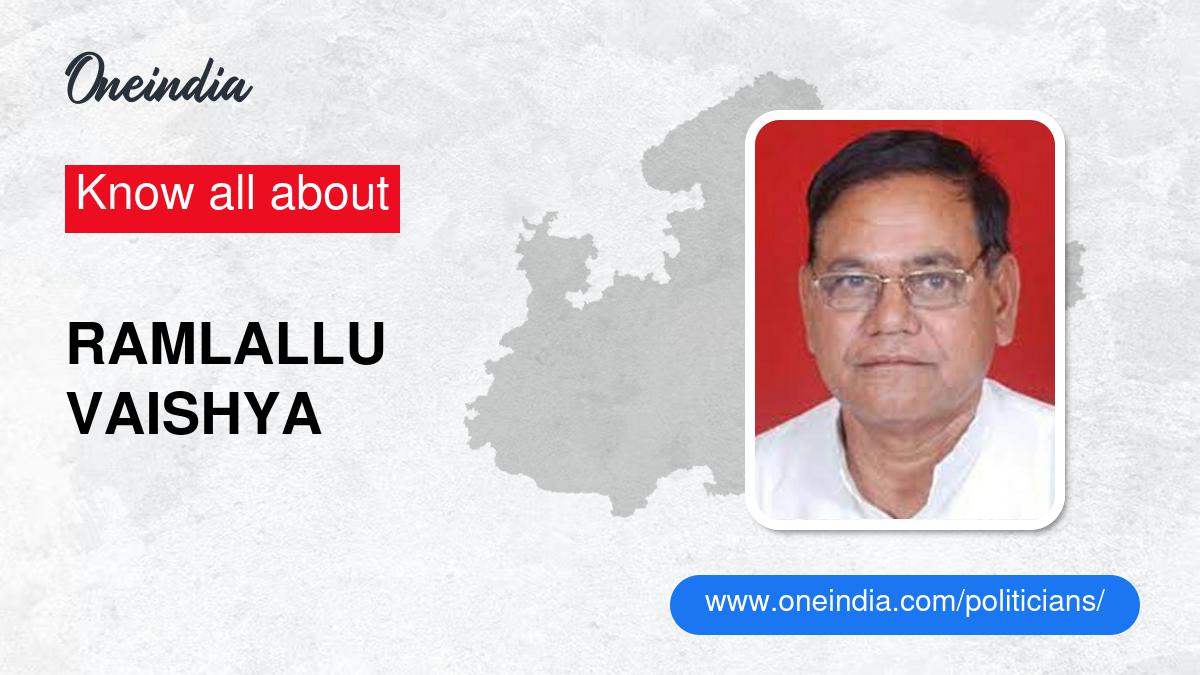 Ramlallu Vaishya: Age, Biography, Education, Wife, Caste, Net Worth & More - Oneindia