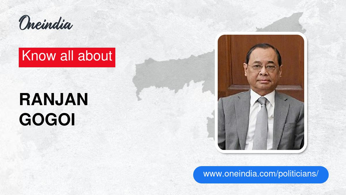 Ranjan Gogoi: Age, Biography, Education, Wife, Caste, Net Worth & More ...