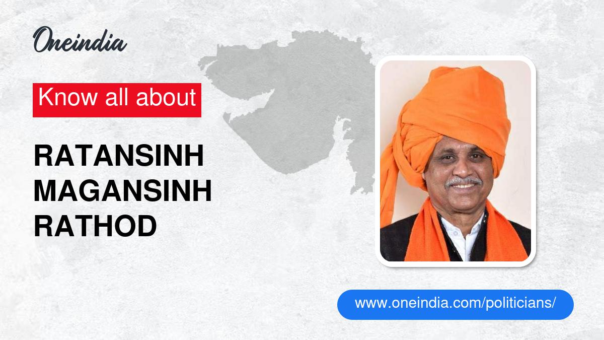 Ratansinh Magansinh Rathod: Age, Biography, Education, Wife, Caste, Net ...