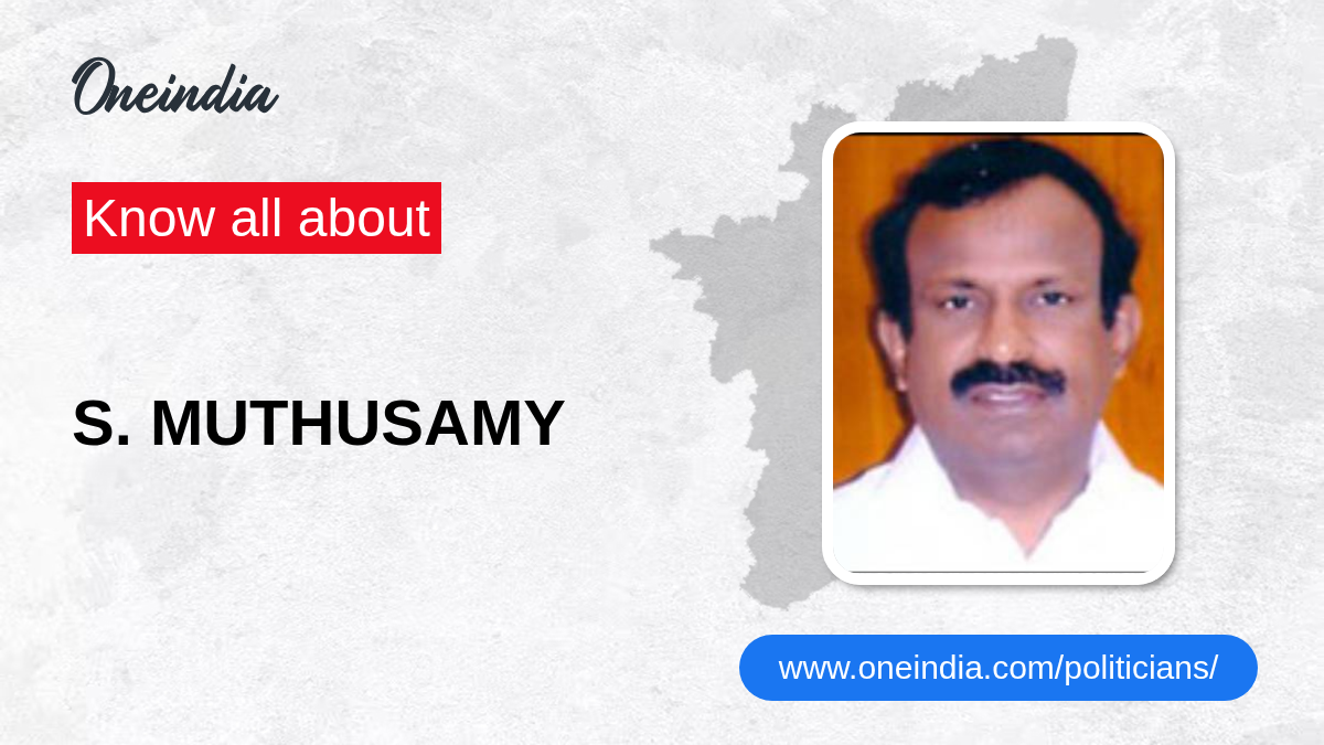 S. Muthusamy: Age, Biography, Education, Wife, Caste, Net Worth & More ...