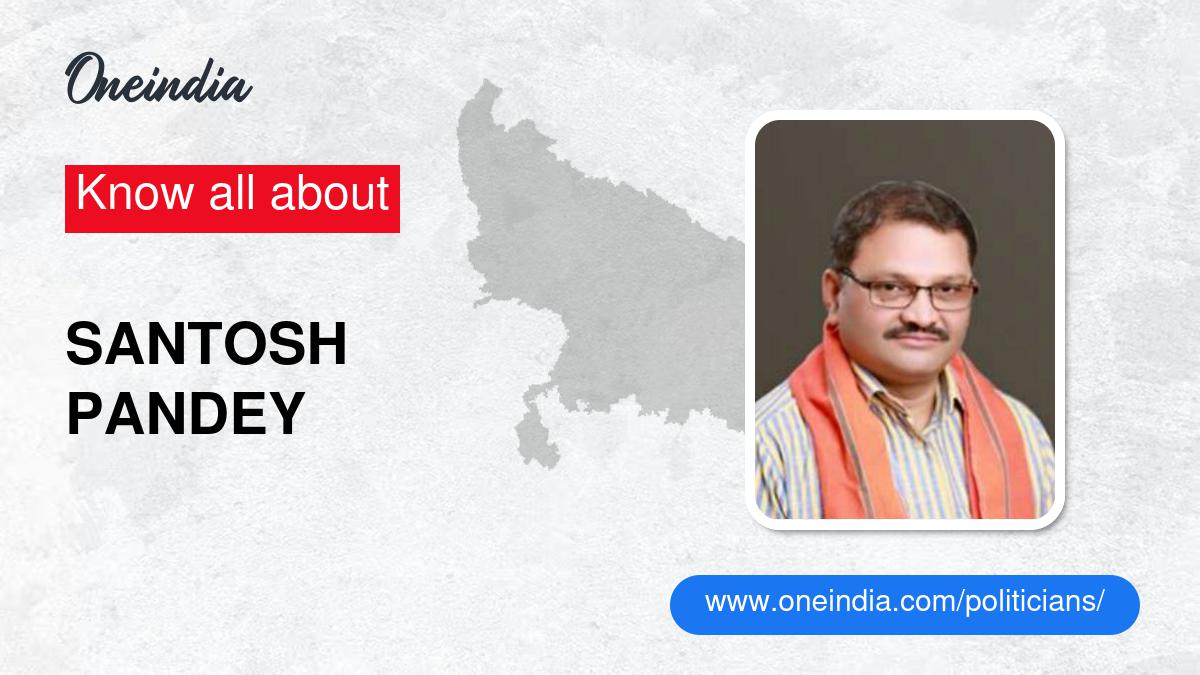 Santosh Pandey: Age, Biography, Education, Wife, Caste, Net Worth ...