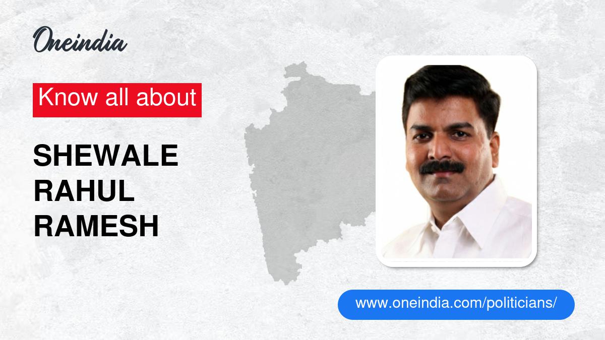 Shewale Rahul Ramesh: Age, Biography, Education, Wife, Caste, Net Worth ...