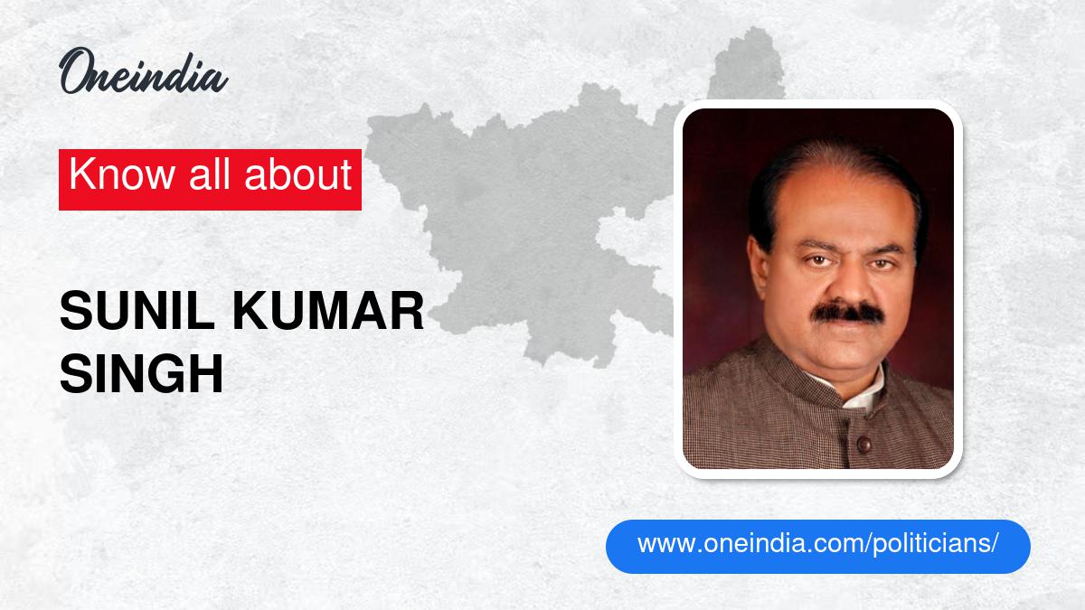 Sunil Kumar Singh: Age, Biography, Education, Wife, Caste, Net Worth ...