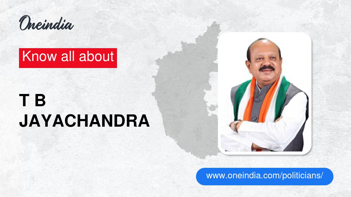 T B Jayachandra: Age, Biography, Education, Wife, Caste, Net Worth & More - Oneindia