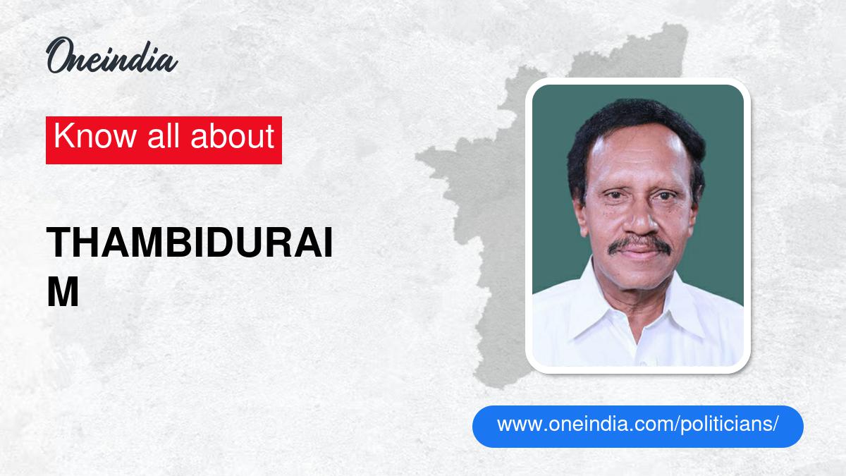 Thambidurai M: Age, Biography, Education, Wife, Caste, Net Worth & More ...