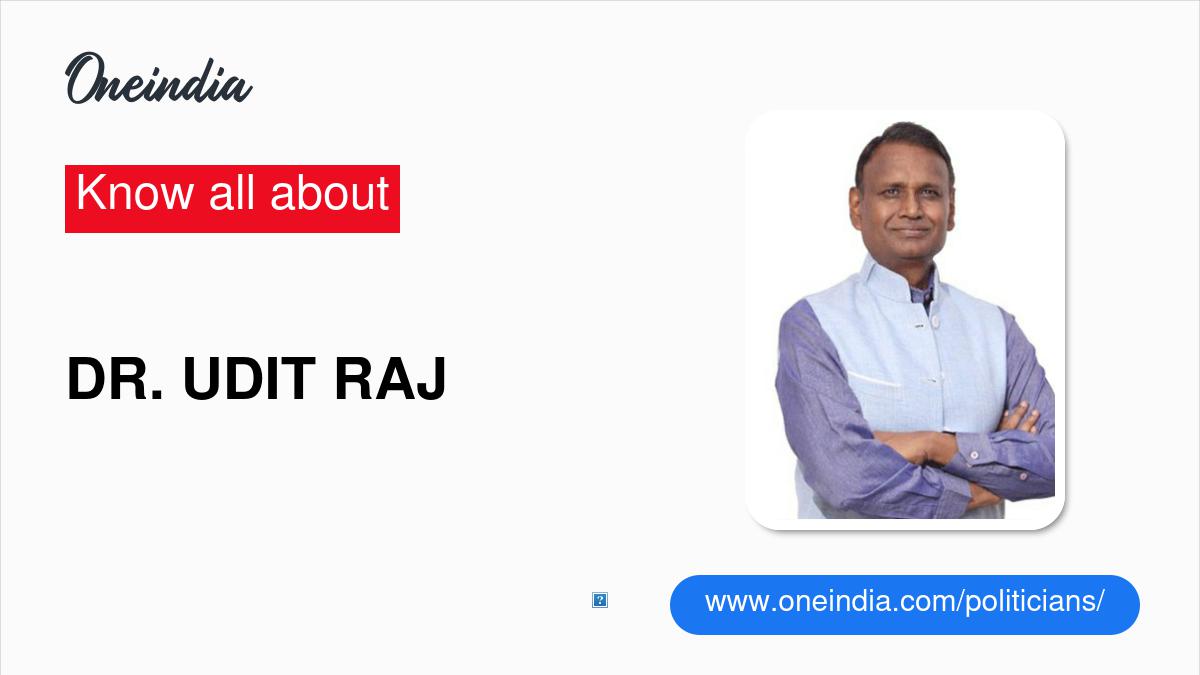 Dr. Udit Raj: Age, Biography, Education, Wife, Caste, Net Worth & More ...