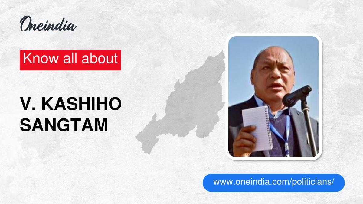 V. Kashiho Sangtam: Age, Biography, Education, Wife, Caste, Net Worth ...