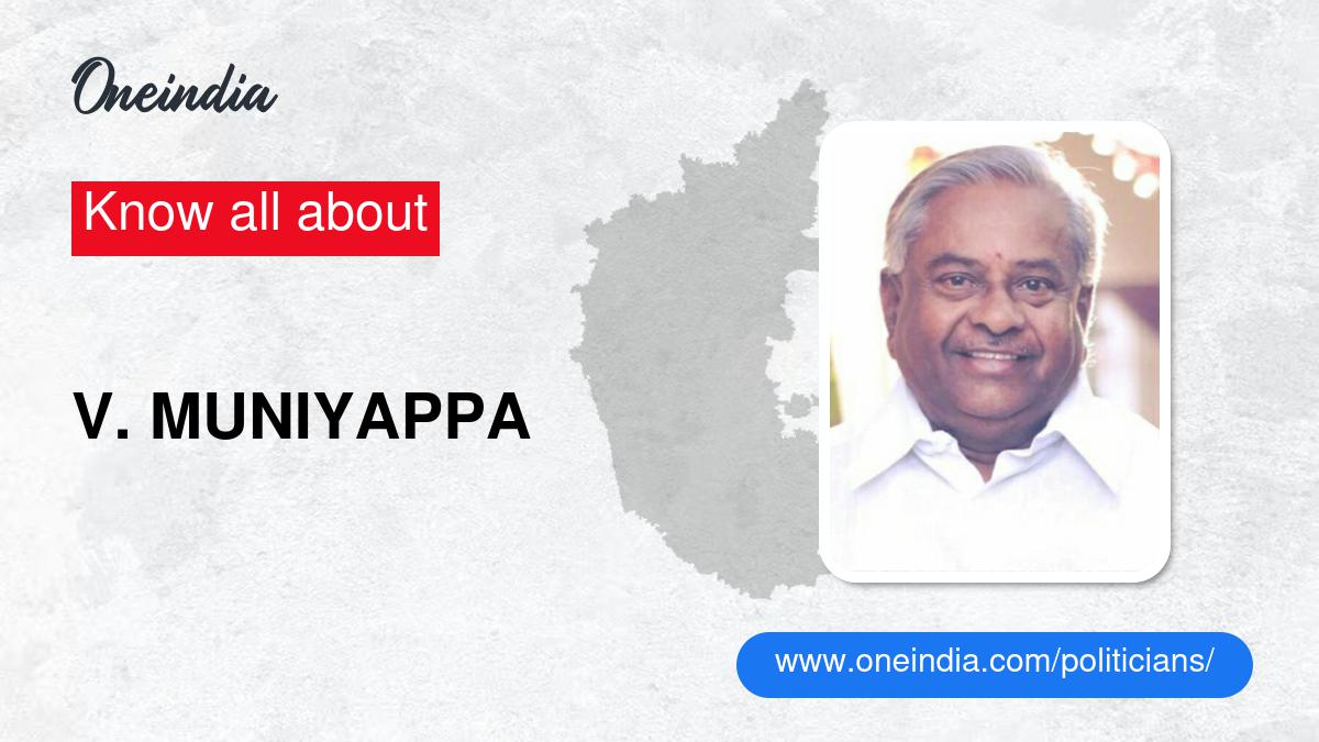 V. Muniyappa: Age, Biography, Education, Wife, Caste, Net Worth & More ...