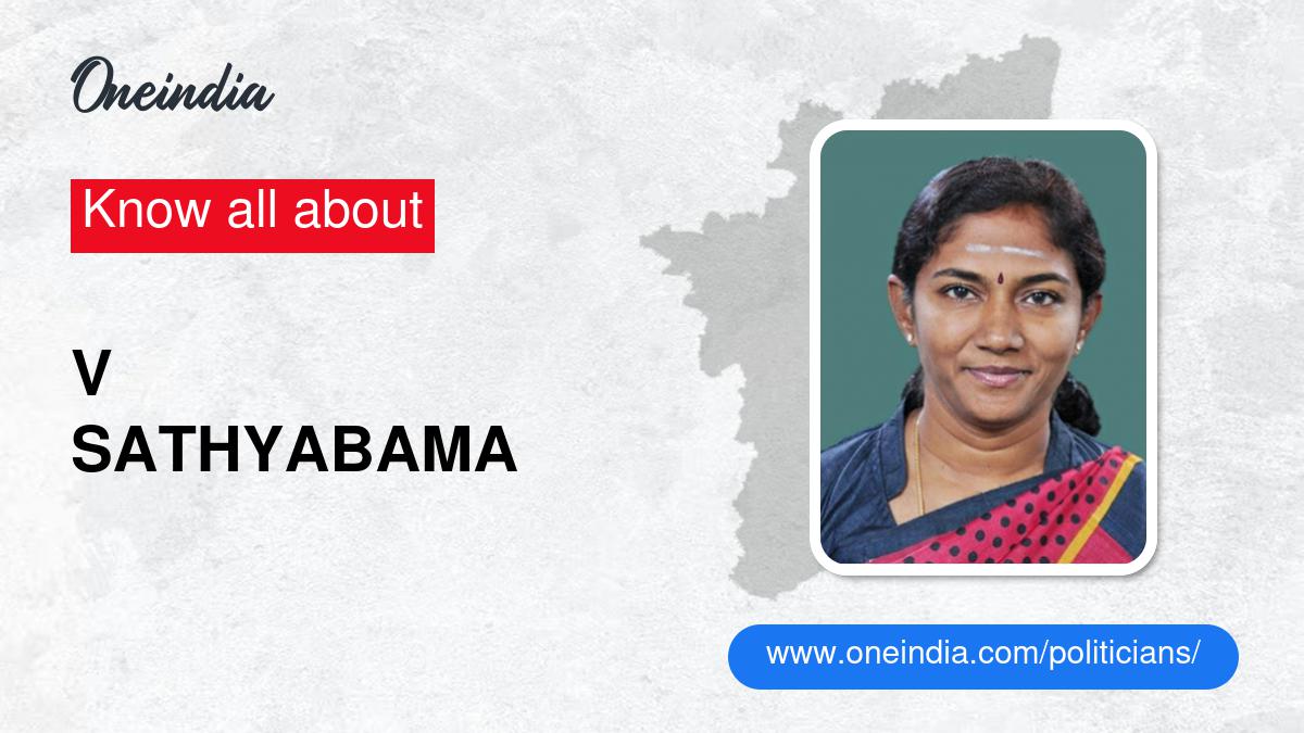 V. Sathyabama: Age, Biography, Education, Wife, Caste, Net Worth & More ...
