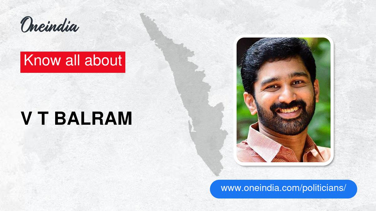 V T Balram: Age, Biography, Education, Wife, Caste, Net Worth & More ...
