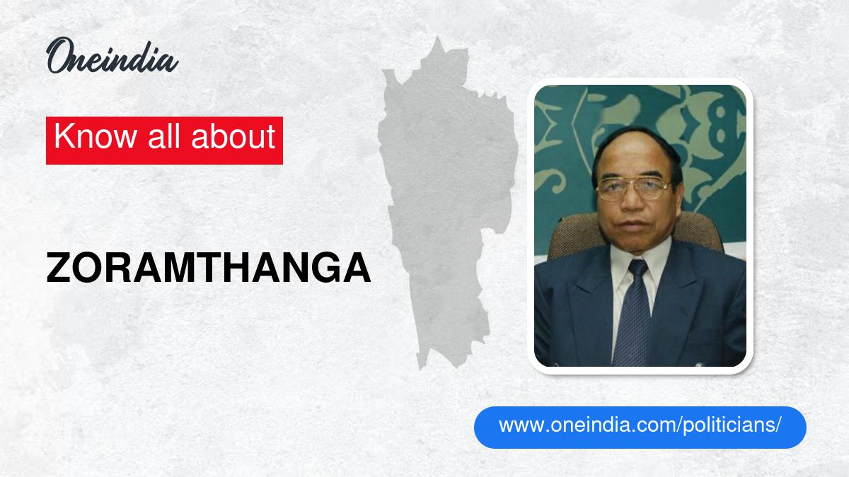 Zoramthanga: Age, Biography, Education, Wife, Caste, Net Worth & More ...