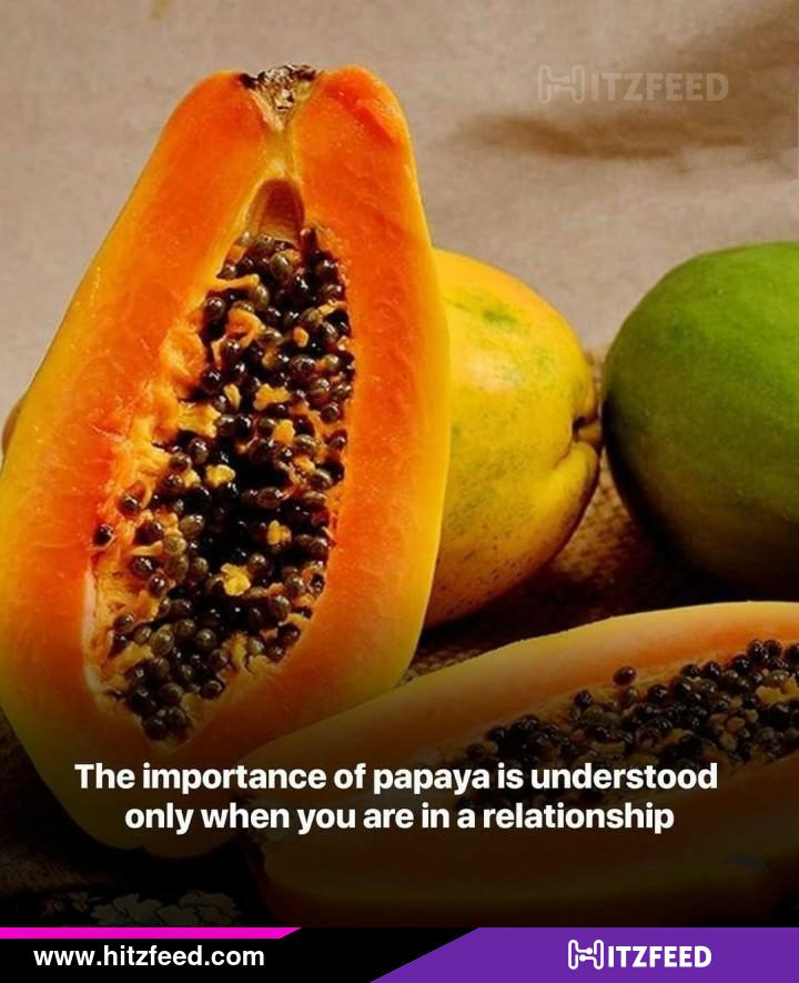 The importance of papaya Quote Card - Hitzfeed