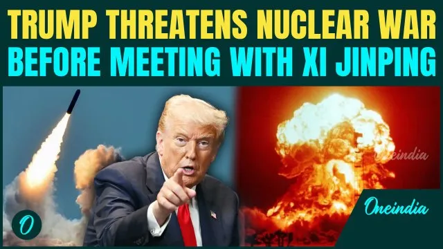 Trump Flexes NUCLEAR Weapons before Meet with Xi | U.S Resumes Nukes ...