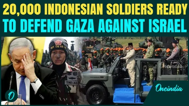 GAZA BREAKING: 20,000 Indonesian Soldiers Ready To Retake Gaza | Israel ...